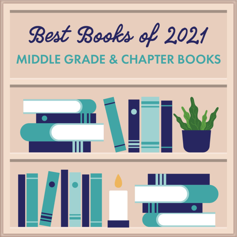 Best Middle Grade & Chapter Books of 2021