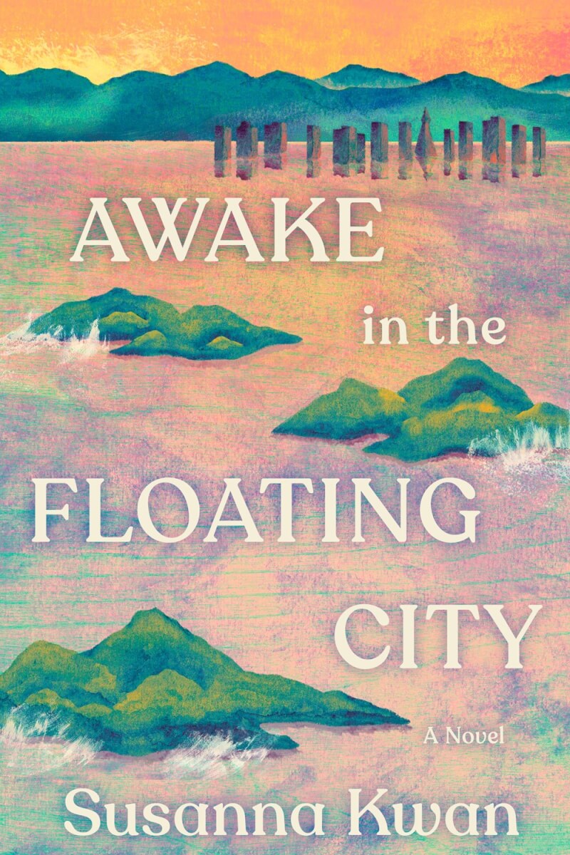 Book review of Awake in the Floating City by Susanna Kwan