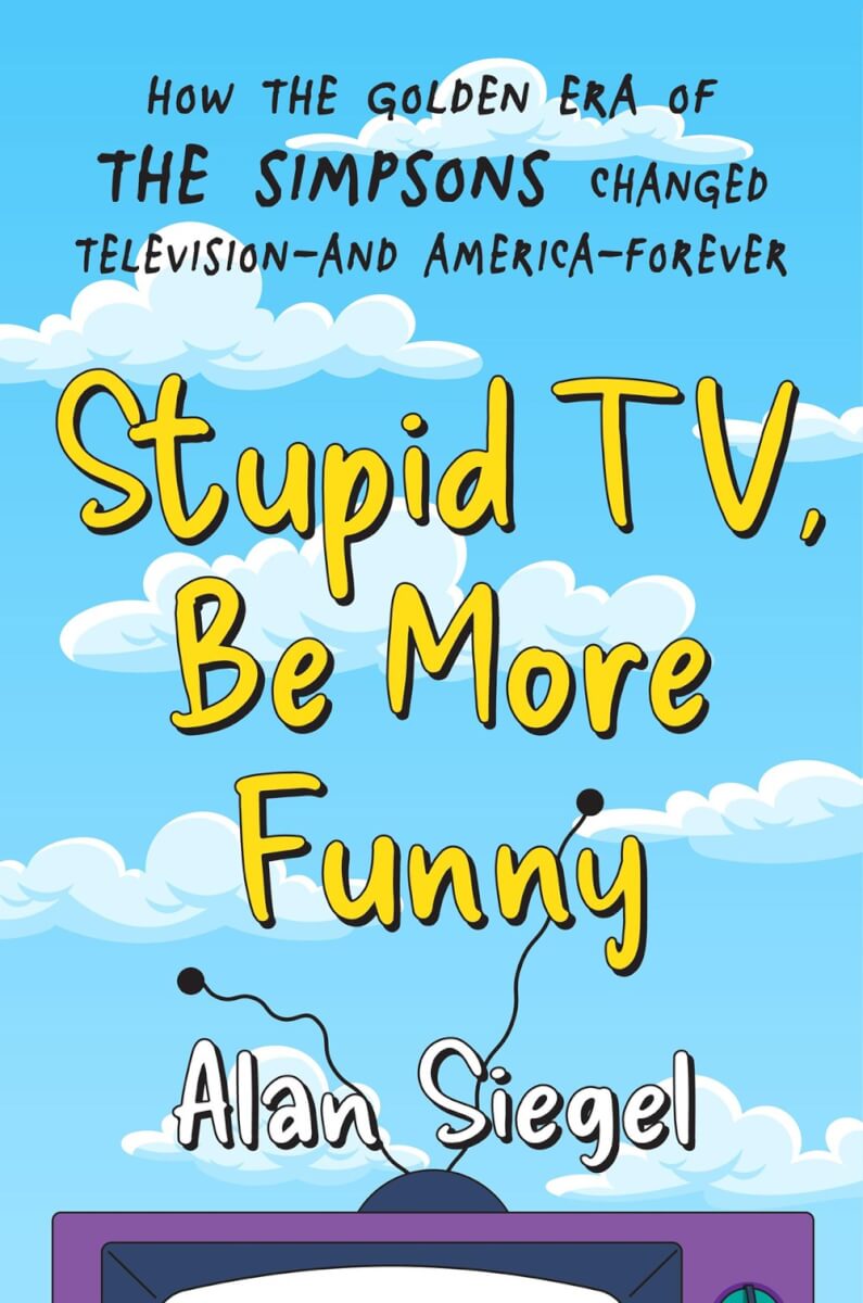 Book review of Stupid TV, Be More Funny by Alan Siegel