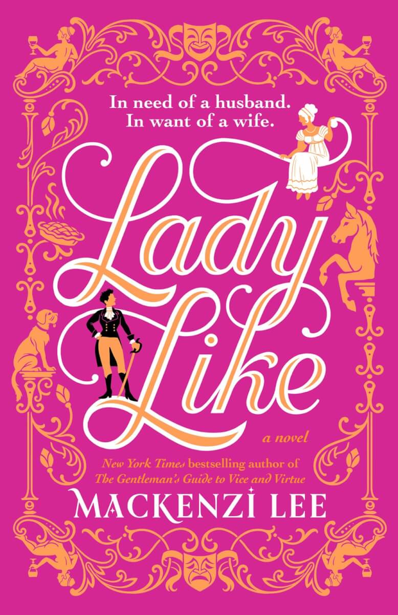 Book review of Lady Like by Mackenzi Lee