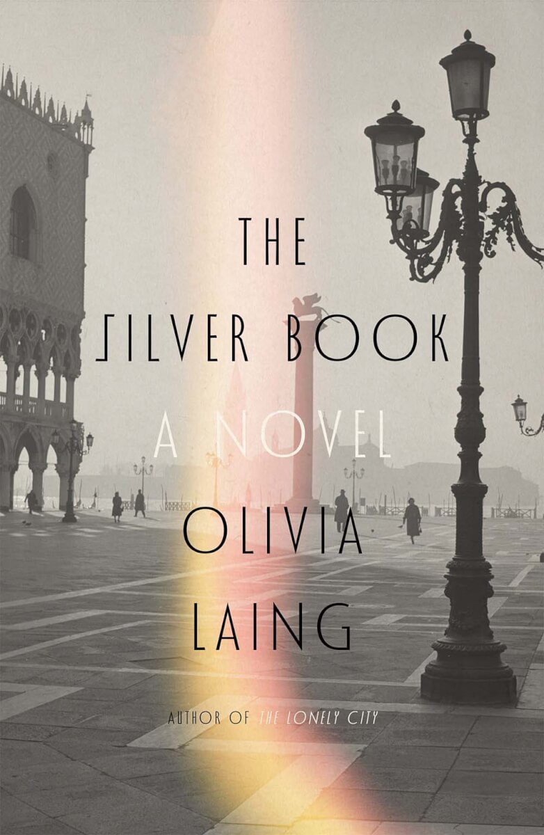 Book review of The Silver Book by Olivia Laing