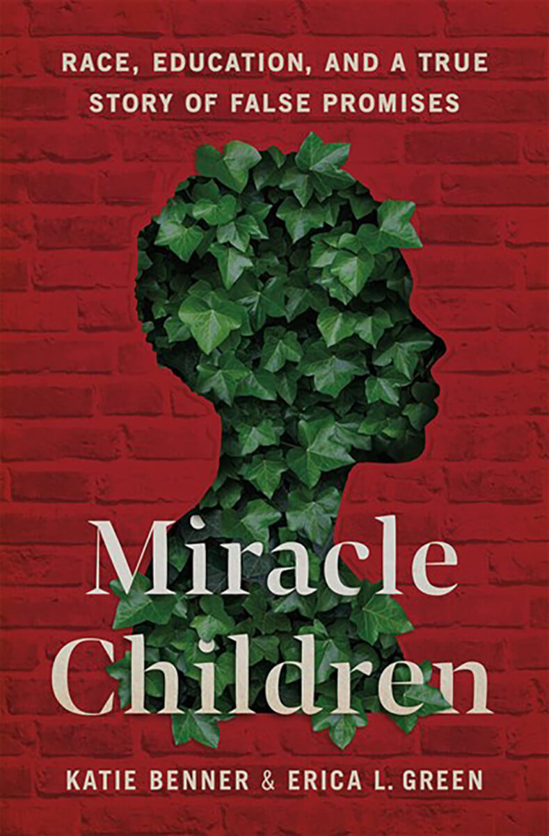 Book review of Miracle Children by Erica L. Green and Katie Benner