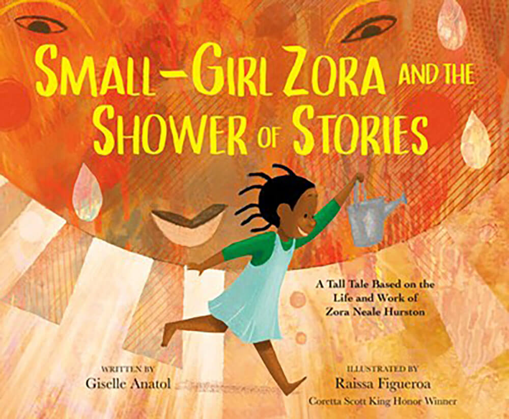 Book review of Small-Girl Zora and the Shower of Stories by Giselle Anatol