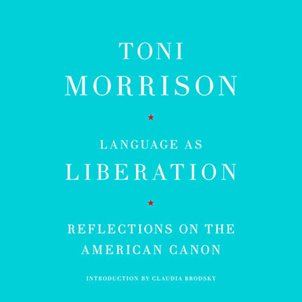 Audiobook review of Language as Liberation by Toni Morrison